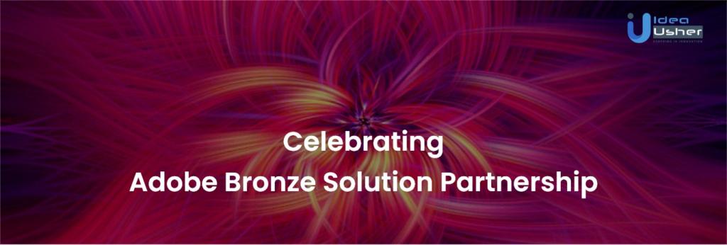 Adobe Solution Partners: A Win-Win Situation | Idea Usher
