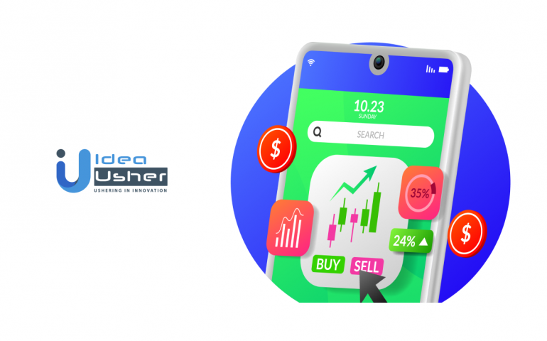 Stock Trading App Development - Features and Process | Idea Usher