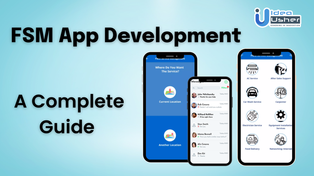 FSM App Development: A Complete Guide - IdeaUsher