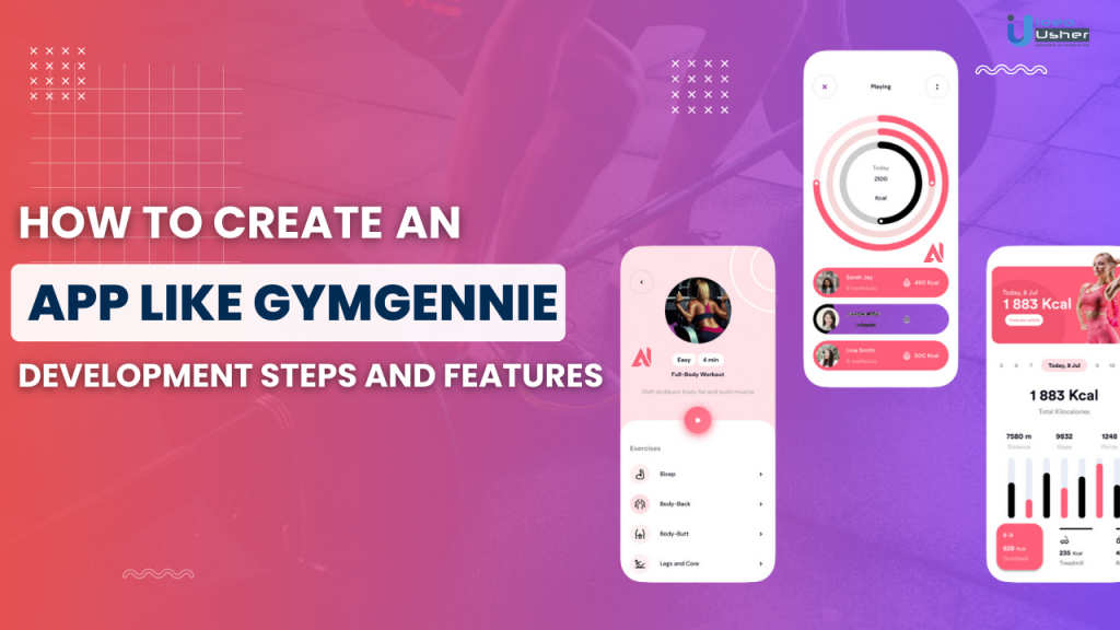 How to Create App like GymGennie - IdeaUsher