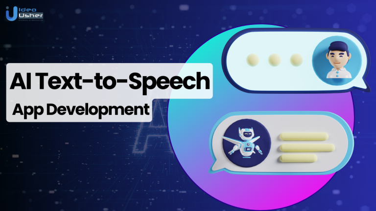 AI Text-to-Speech App Development - Cost , Features and Tech stack - IdeaUsher