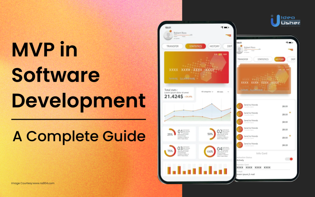 MVP in Software Development: A Complete Guide - IdeaUsher
