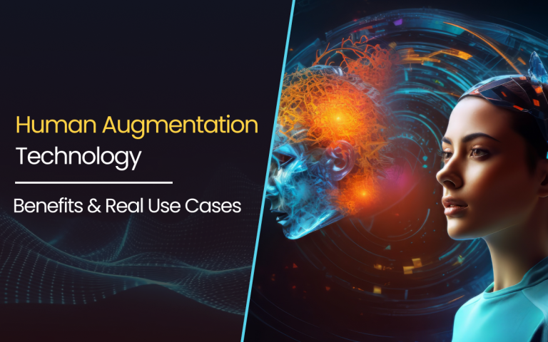 Human Augmentation Technology – Benefits and Real Use Cases - Idea Usher