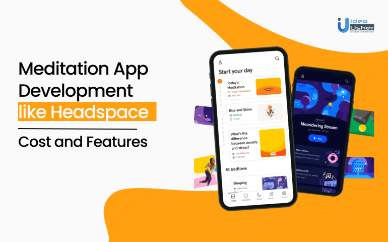 Meditation App Development like Headspace - Cost and Features - IdeaUsher
