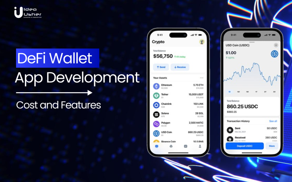 Defi Wallet App Development - Cost and Features - IdeaUsher