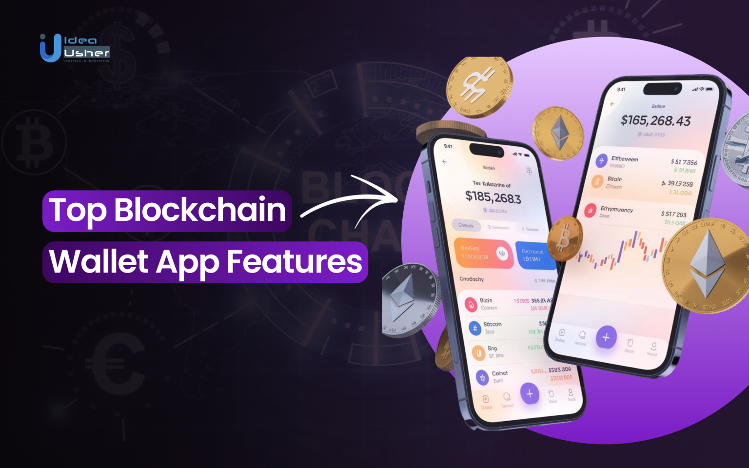 Top Blockchain Wallet App Features - IdeaUsher