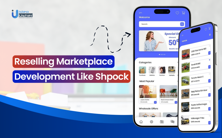 Reselling Marketplace Development Like Shpock - Idea Usher