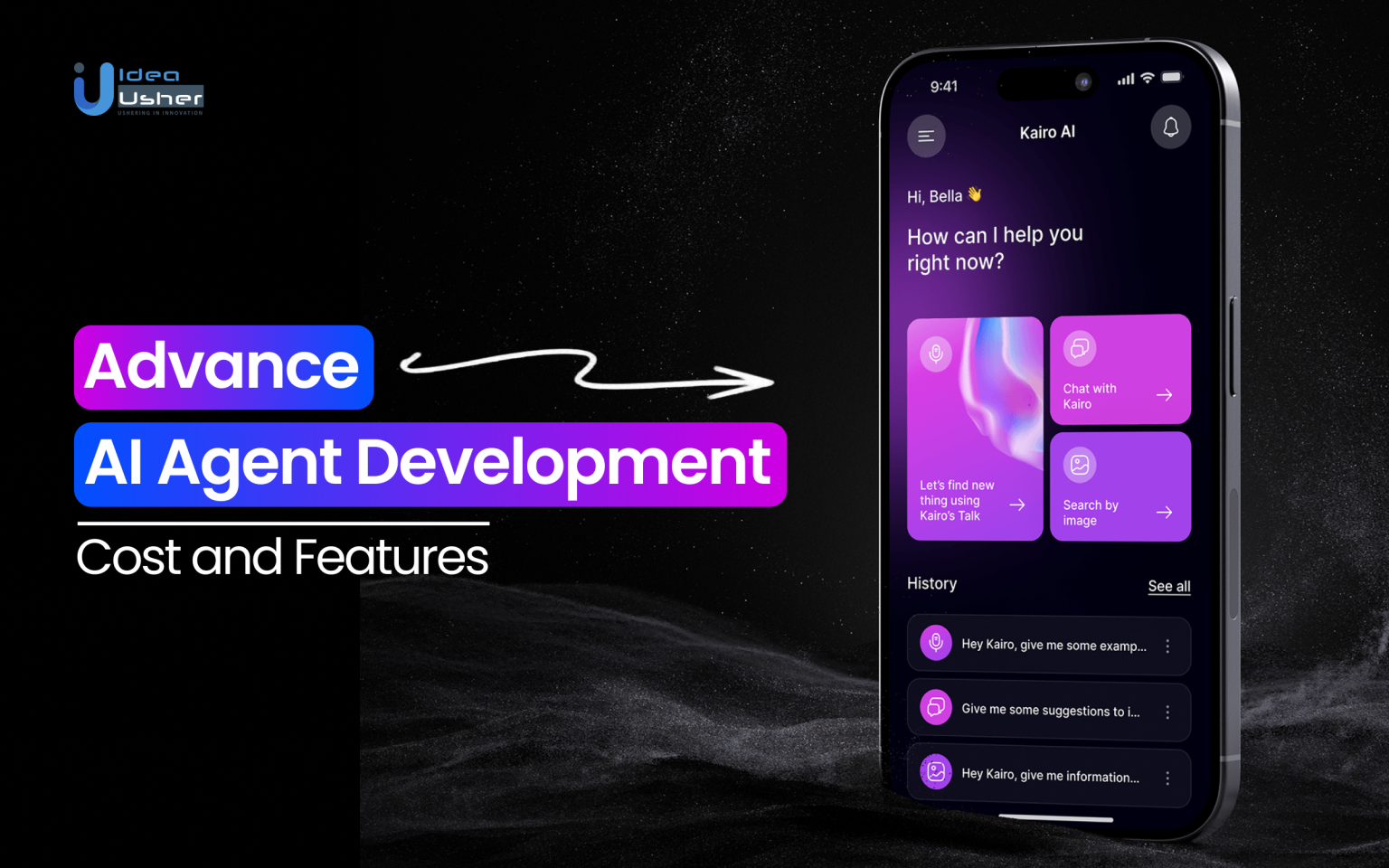 Advanced AI Agent Development - Cost and Features - Idea Usher