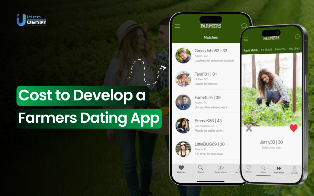 Cost to Develop a Farmers Dating App in 2026 - Idea Usher