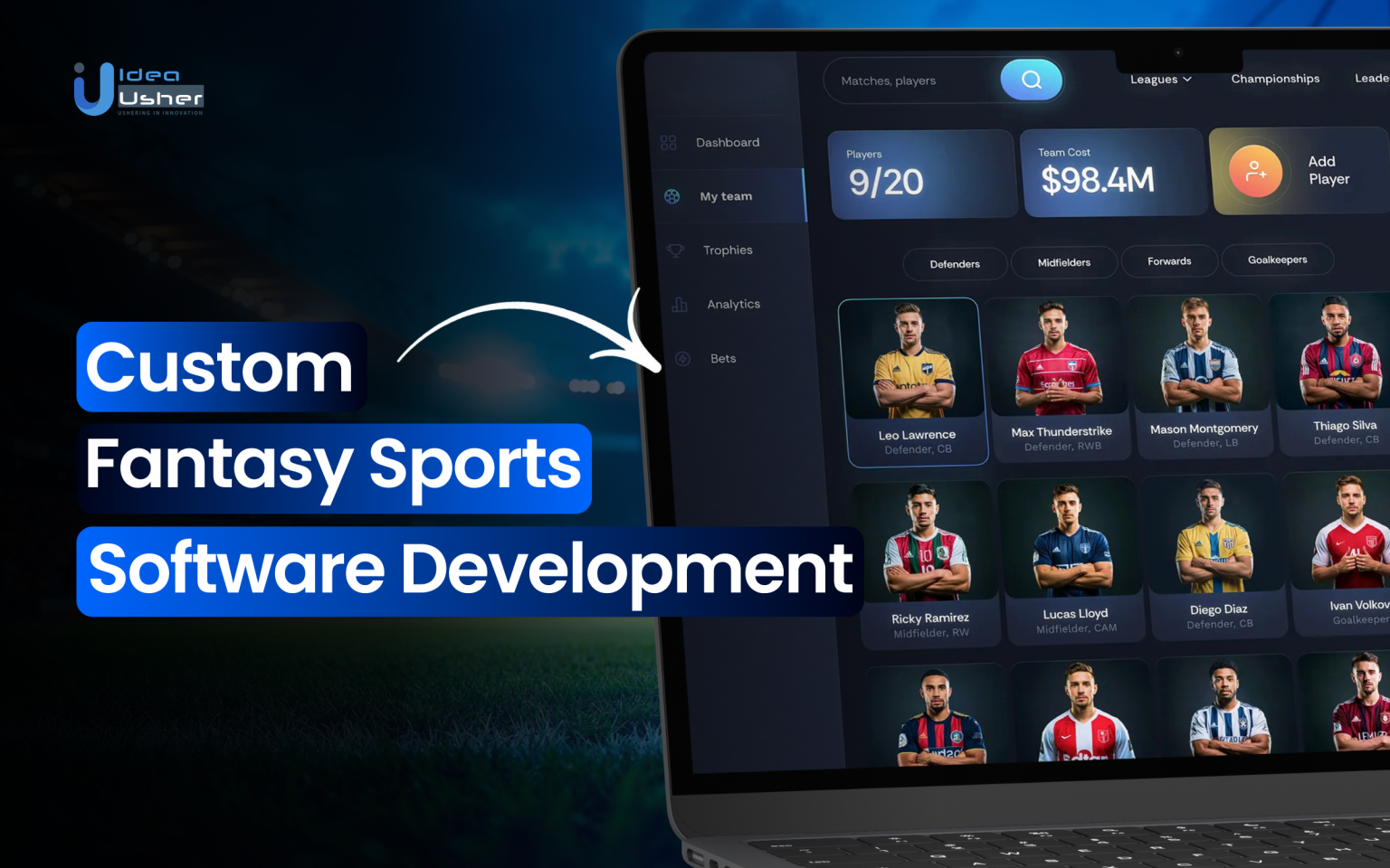 Custom Fantasy Sports Software Development - IdeaUsher