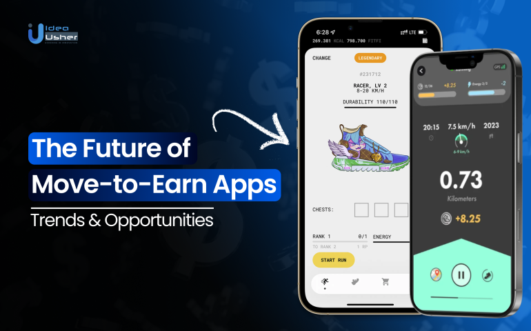 The Future of Move-to-Earn Apps: Trends & Opportunities - IdeaUsher