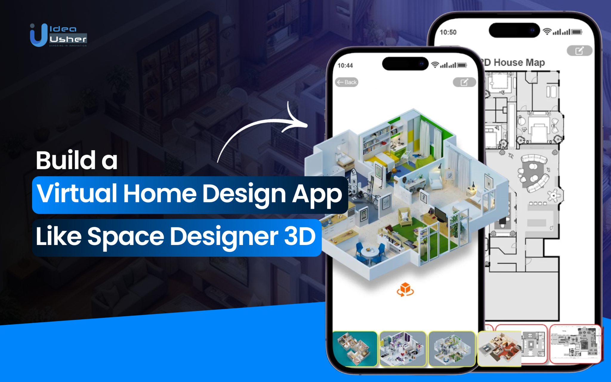 Build a Virtual Home Design App Like Space Designer 3D - IdeaUsher