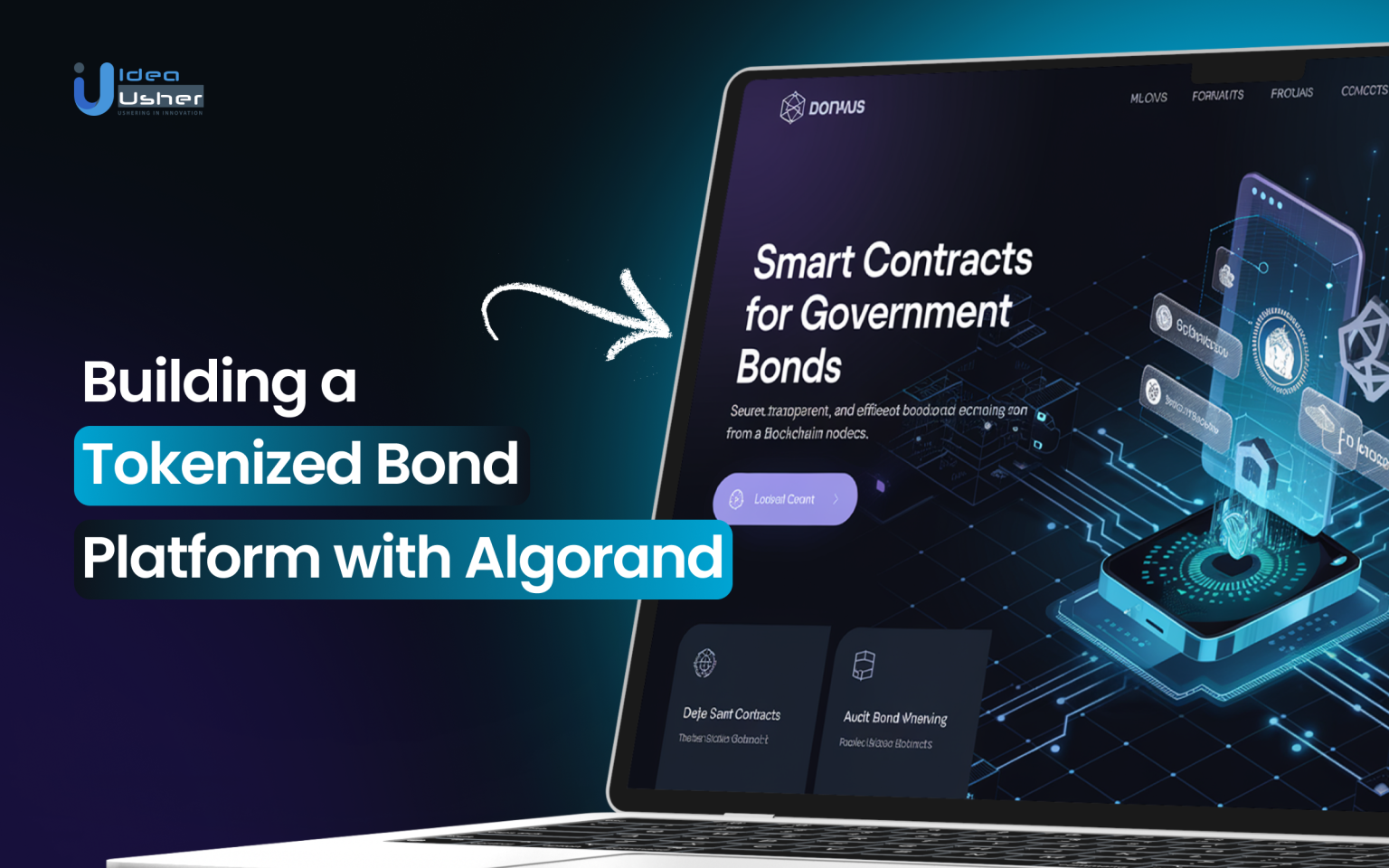 Building a Tokenized Bond Platform with Algorand - IdeaUsher