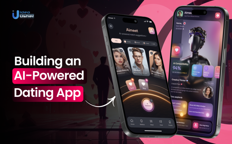 How To Build An AI-Powered Dating App - IdeaUsher