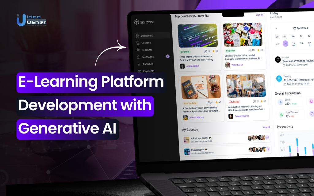 E-Learning Platform Development with Generative AI - IdeaUsher
