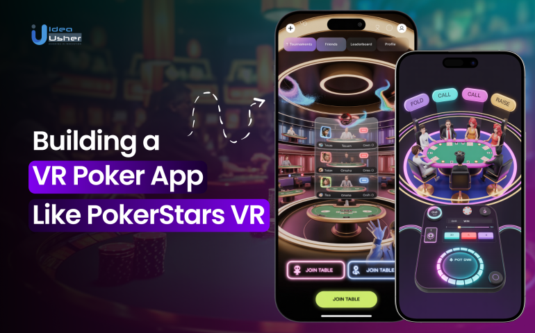 Building a VR Poker App Like PokerStars VR - IdeaUsher