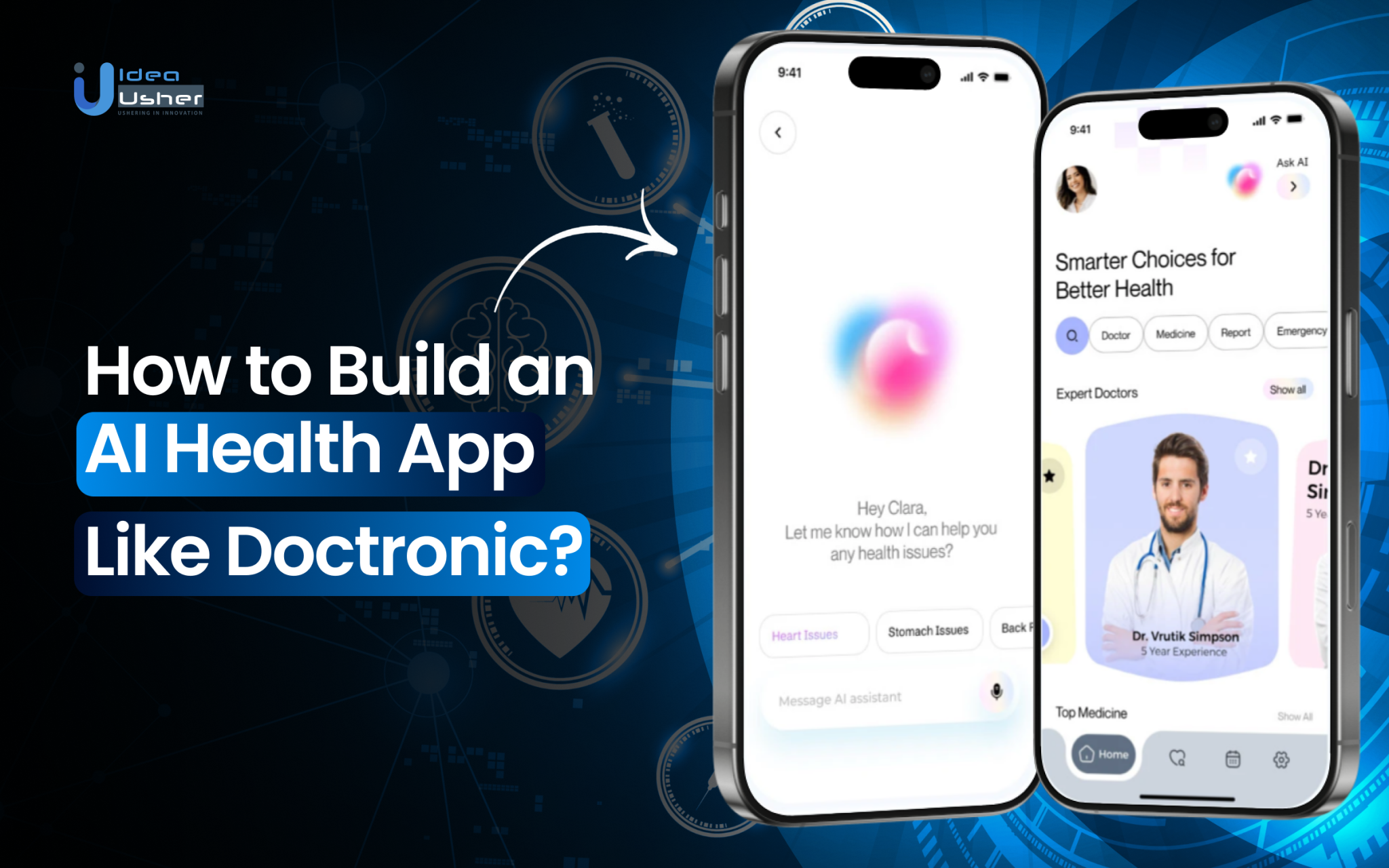 How to Build an AI Health App Like Doctronic? - IdeaUsher