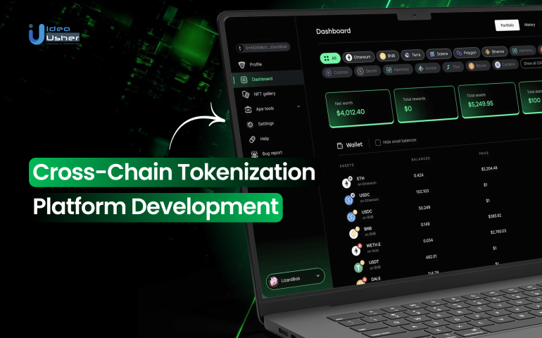 Cross-Chain Tokenization Platform Development - IdeaUsher