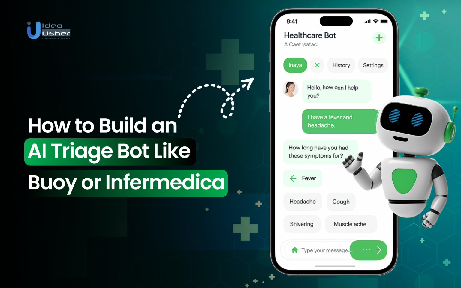How to Build an AI Triage Bot Like Buoy or Infermedica? - IdeaUsher