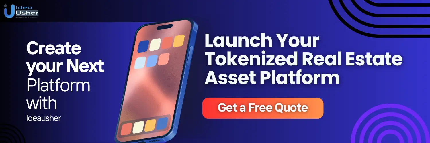 How to Tokenize Real Estate Assets - Process Explained - IdeaUsher