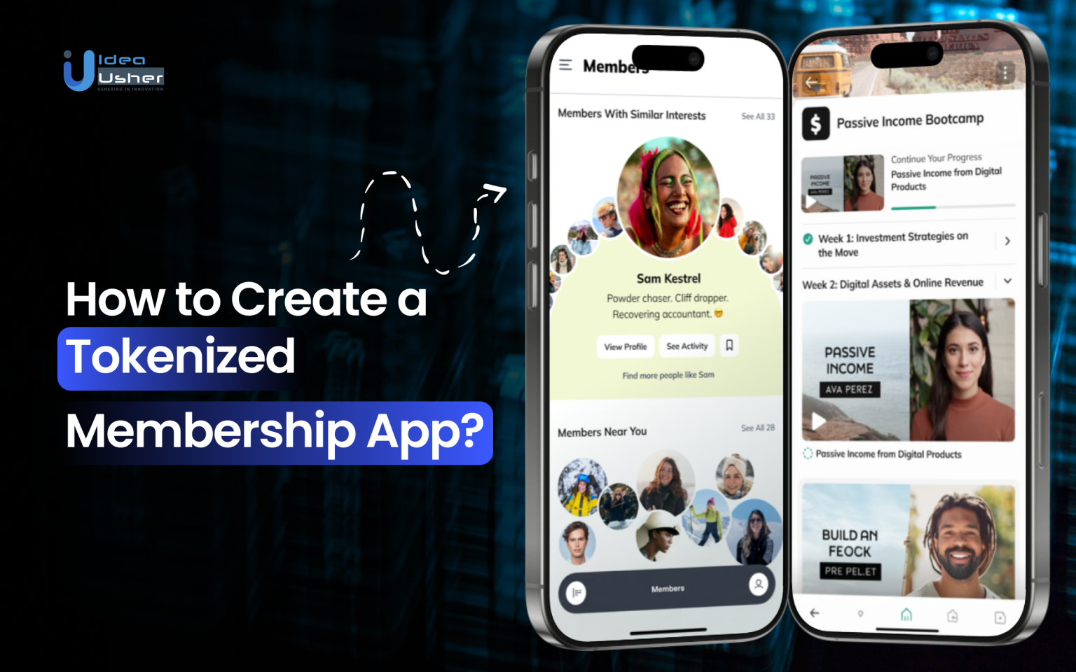 How to Create a Tokenized Membership App? - IdeaUsher