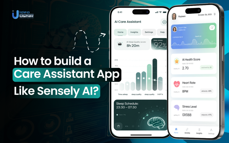 How to Build a Care Assistant App like Sensely AI?